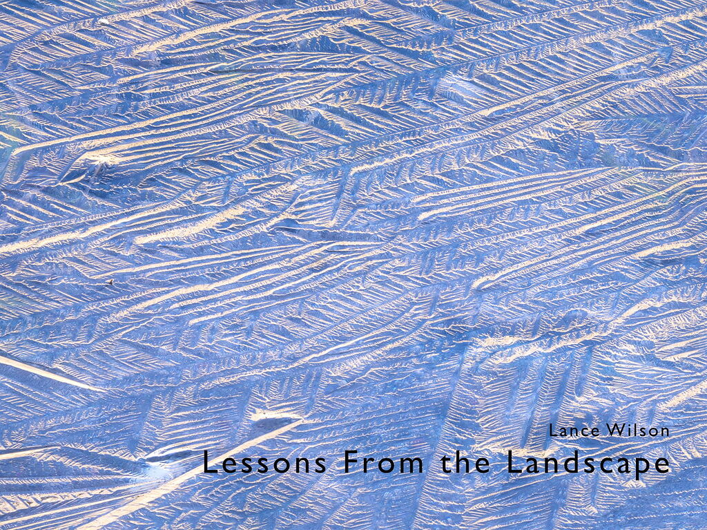 Lessons From the Landscape - Lance Wilson - Nature Vision Magazine ...